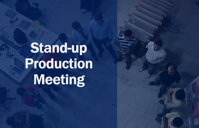 Stand-up Morning Production Meetings | OnRamp Solutions