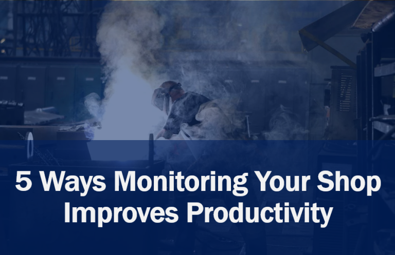 5 Ways Monitoring Your Shop Boosts Productivity | OnRamp Solutions